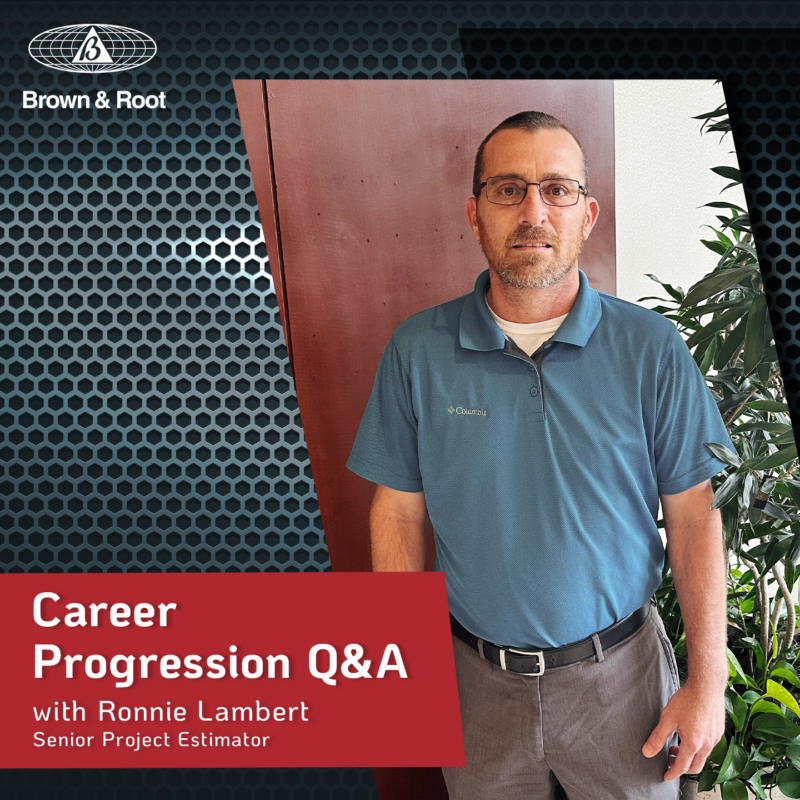Career Progression Q&A with Ronnie Lambert | Brown and Root